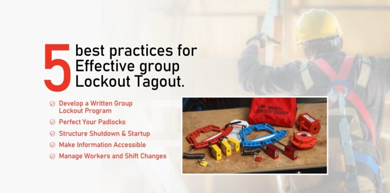5 best practices for Effective group Lockout Tagout.